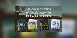 Pleasantrees Launches Cultivar Collab with 3rd Coast Genetics ...